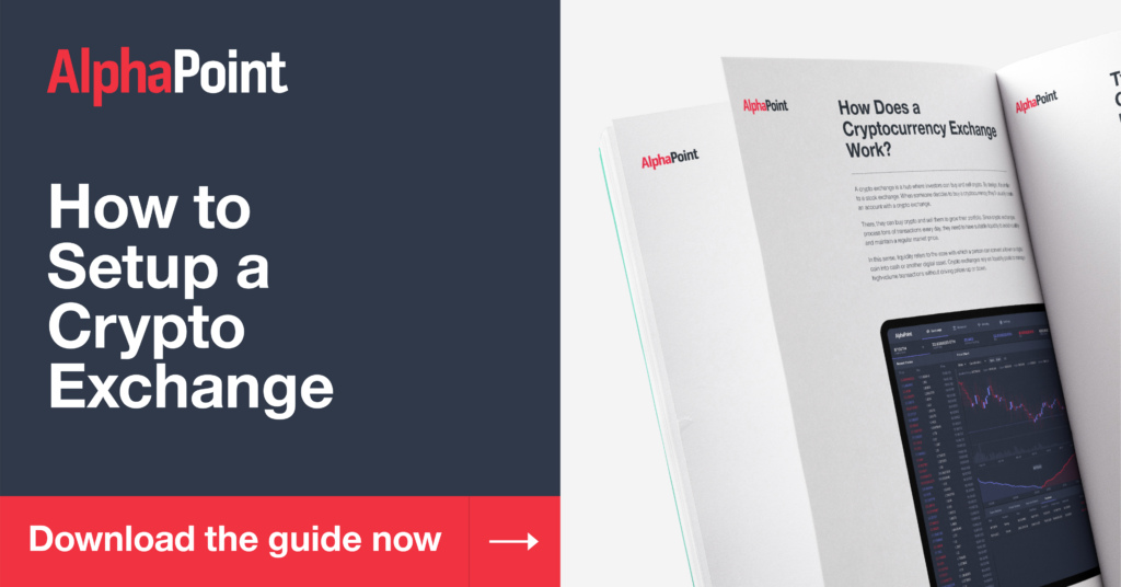 How to Set Up a Crypto Exchange - AlphaPoint